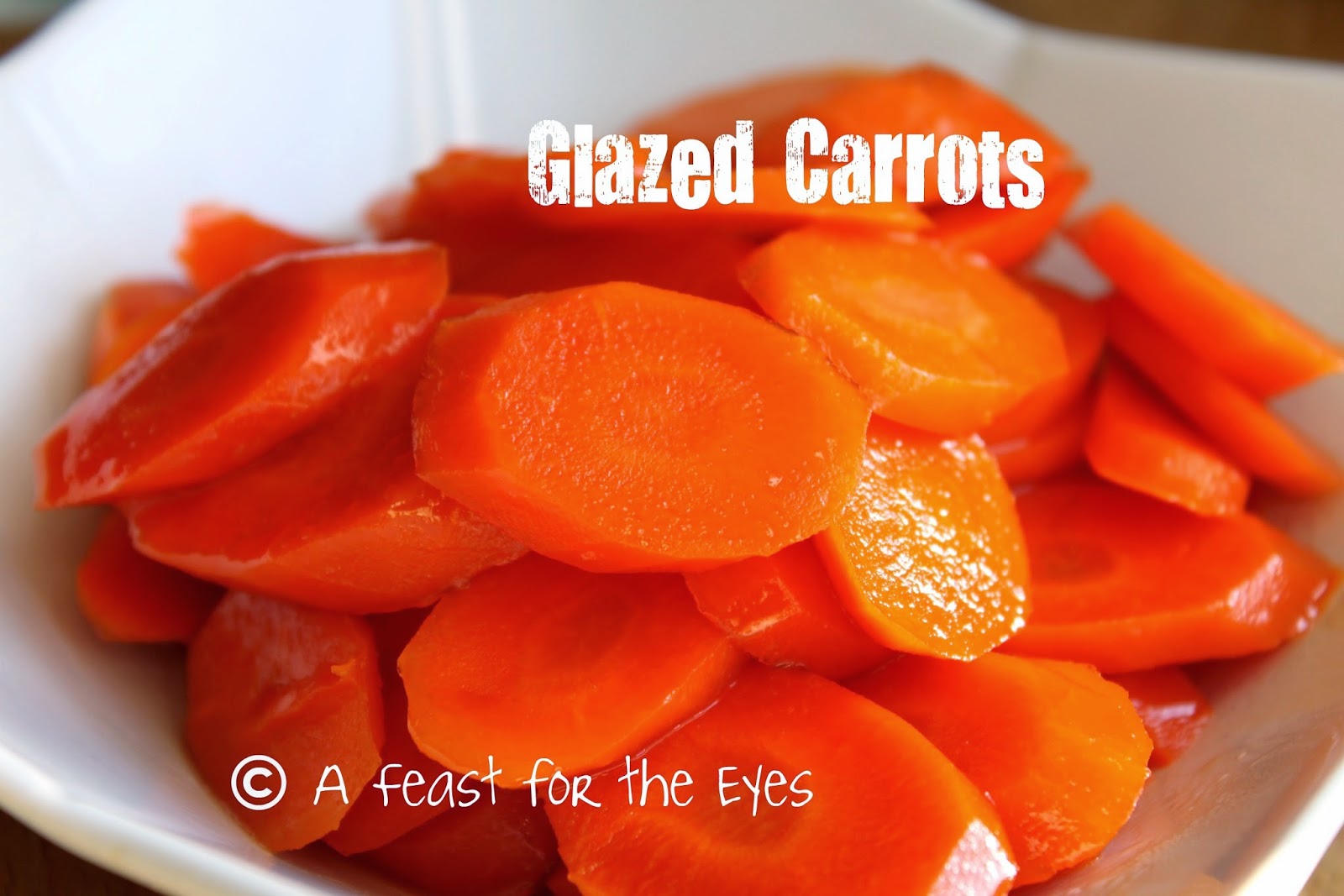 Delicious Glazed Carrots: Eat your carrots, they're good for you! - A ...